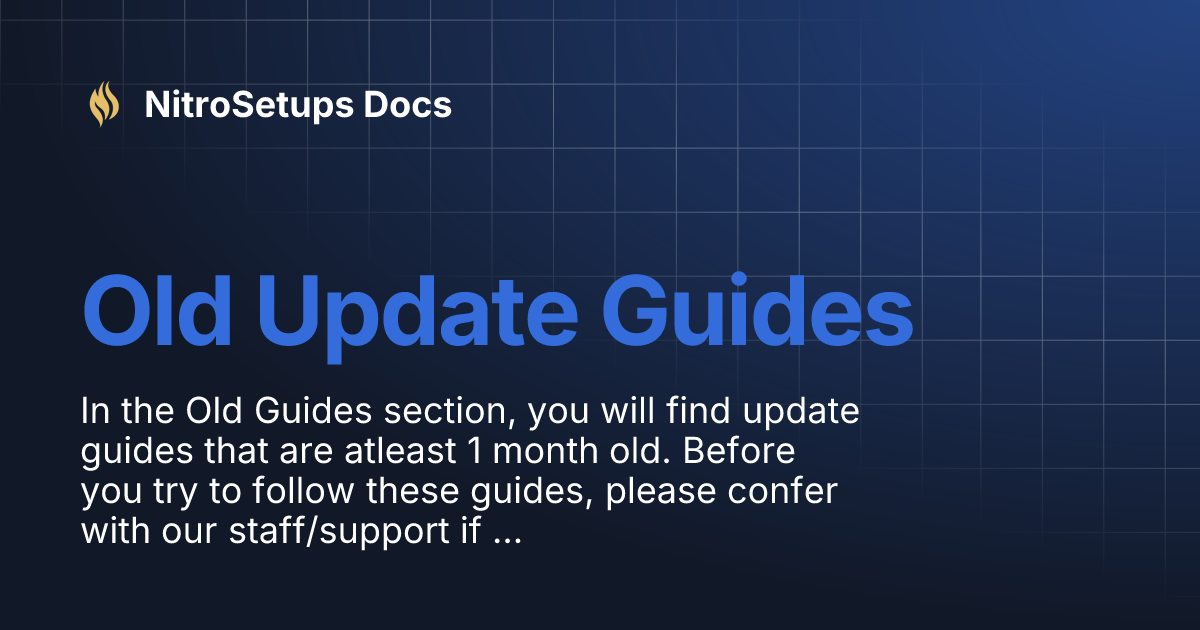 Old Update Guides | NitroSetups Docs