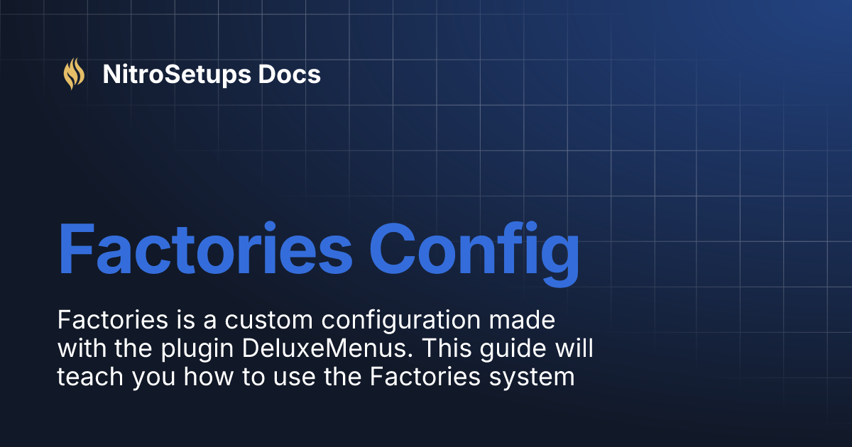Factories Config | NitroSetups Docs