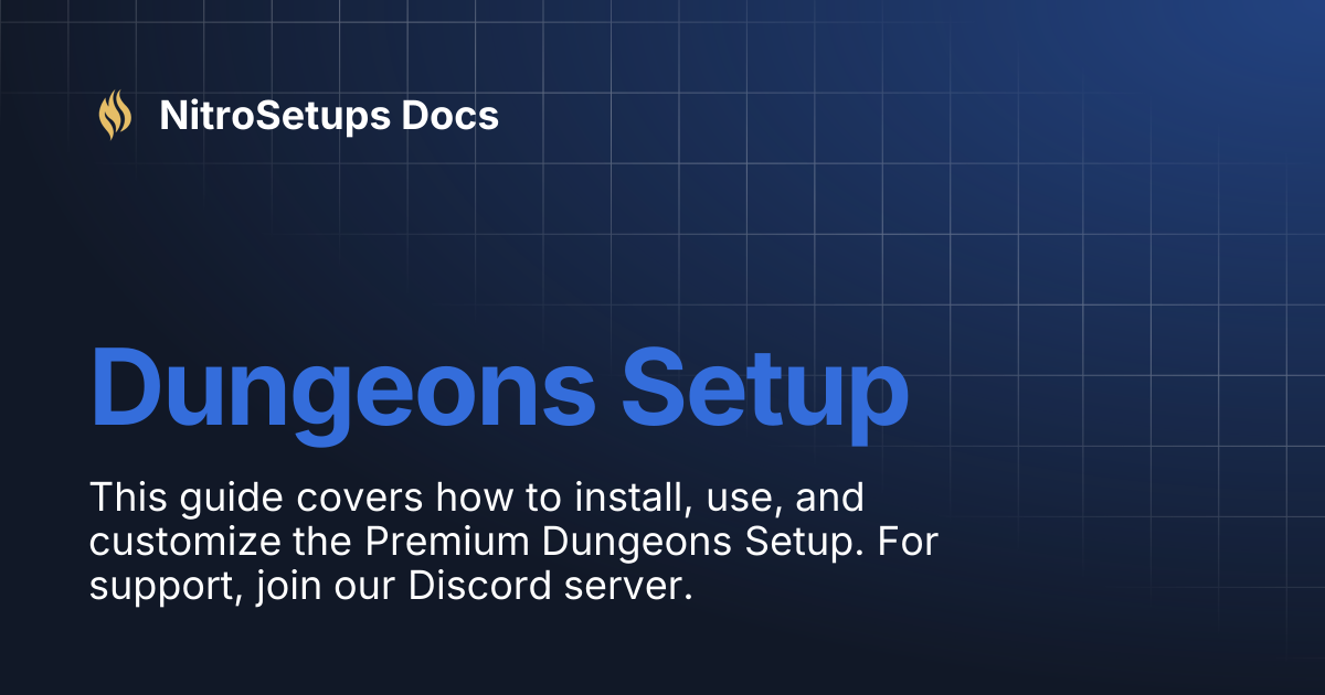 Dungeons Setup | NitroSetups Docs