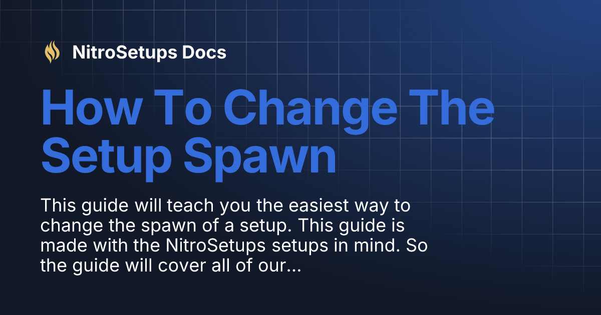 How To Change The Setup Spawn | NitroSetups Docs